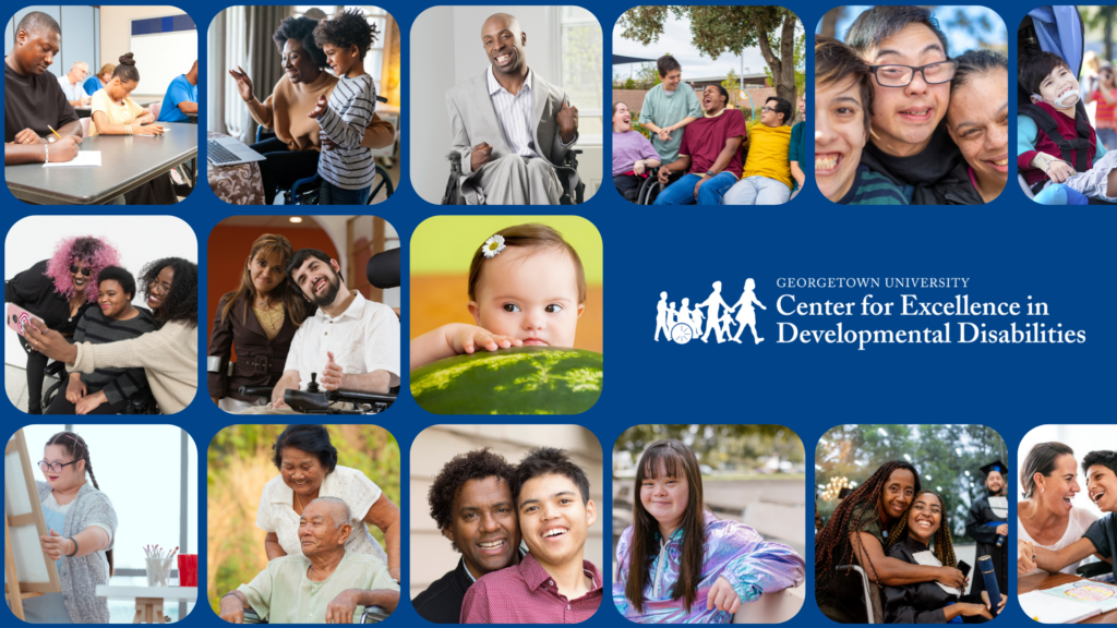 Georgetown University Center for Excellence in Developmental ...